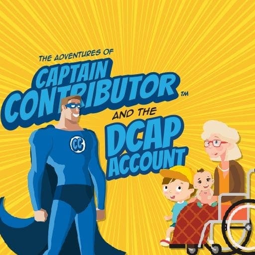 DCAP Video - Captain Contributor Explains Dependent Care Plans!